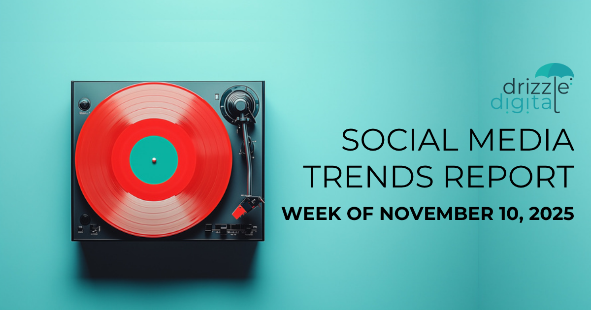Social Media Trends Report: November 10, 2025